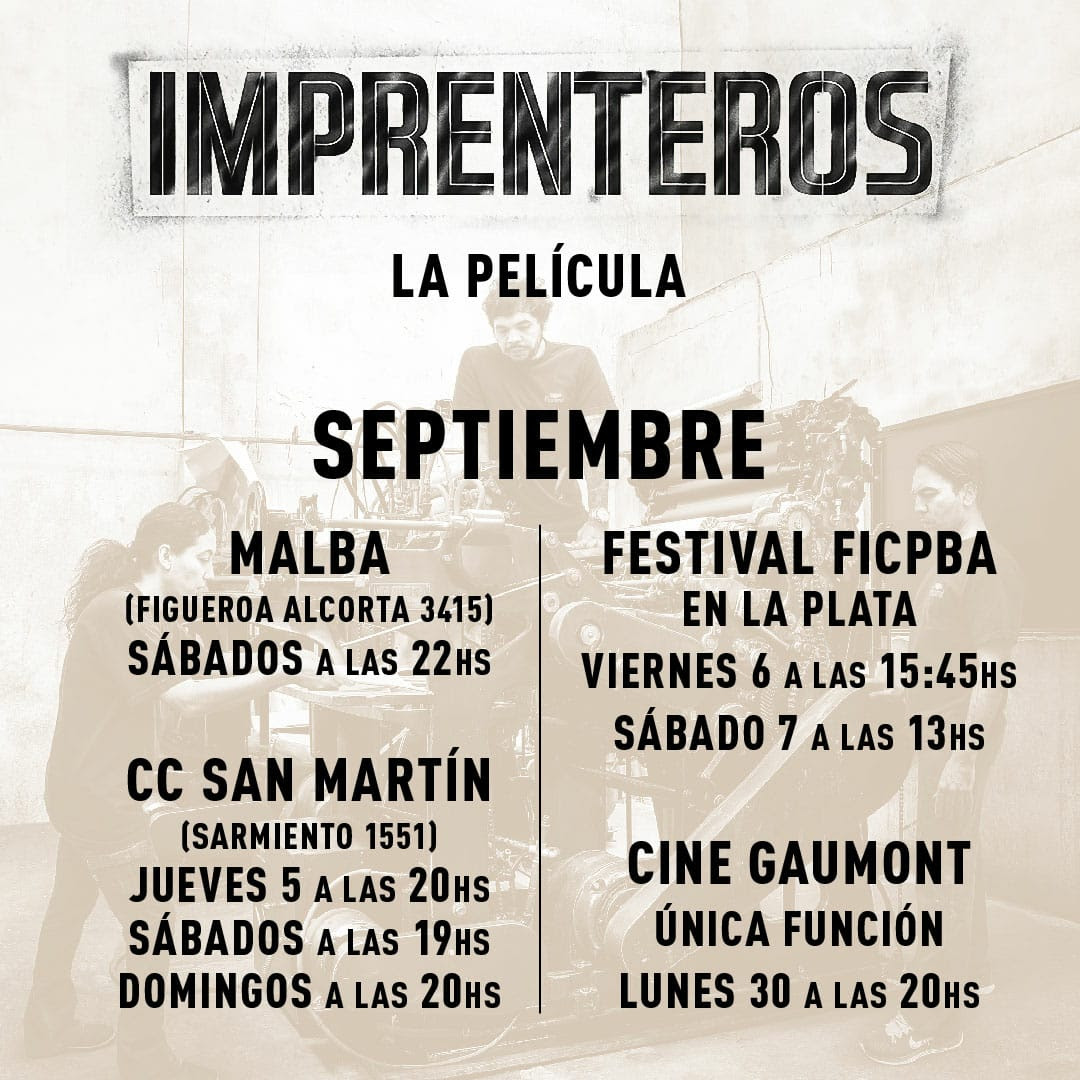 Nuevas proyecciones de Imprenteros, la película – Global Buenos Aires